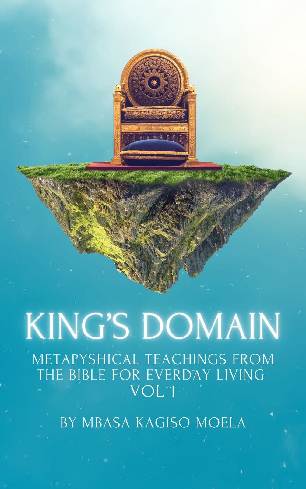 King's domain metaphysical teachings from the bible for everyday living ...