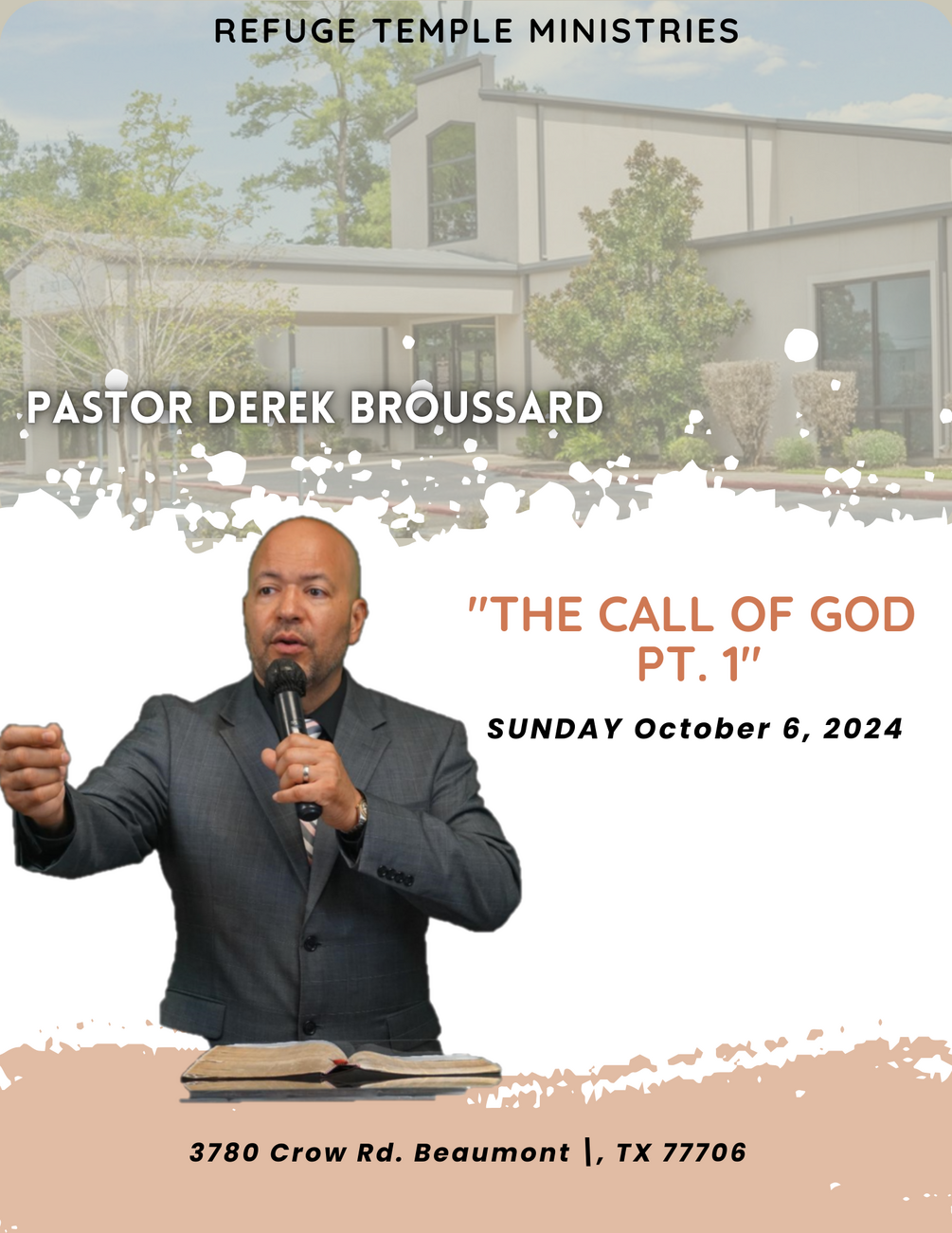 Pastor Derek Broussard 'The Call of God Pt. 1'