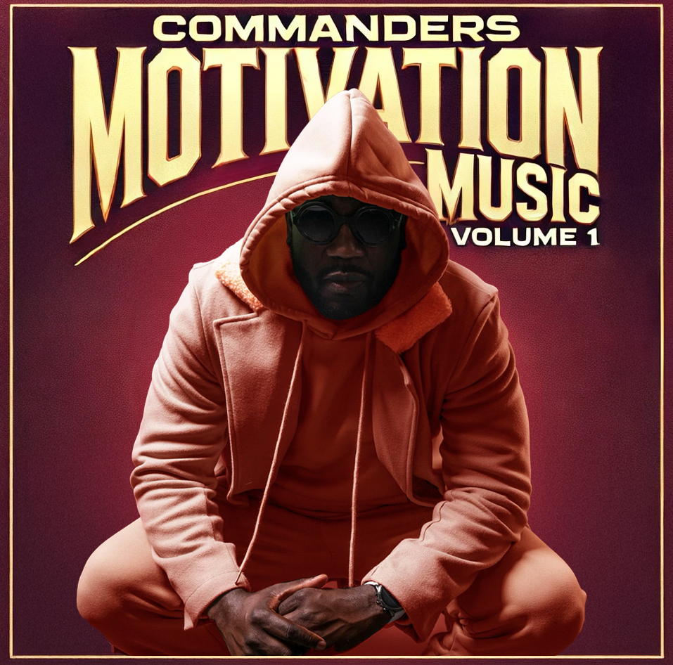 Commanders Motivation Music Volume One