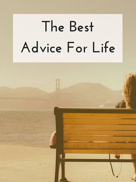 5 valuable Life advice