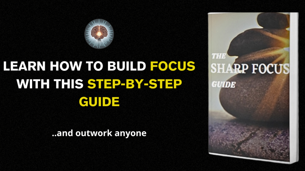 The Sharp Focus Guide