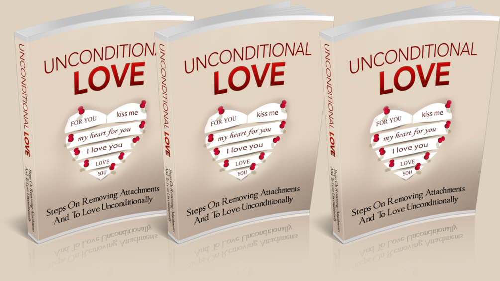 The Power of Unconditional Love: Transforming Your Relationships and ...