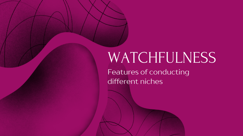 Watchfulness