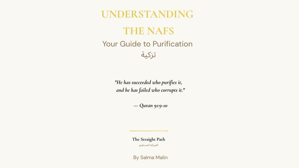 Understanding the Nafs: Your Guide to Purification