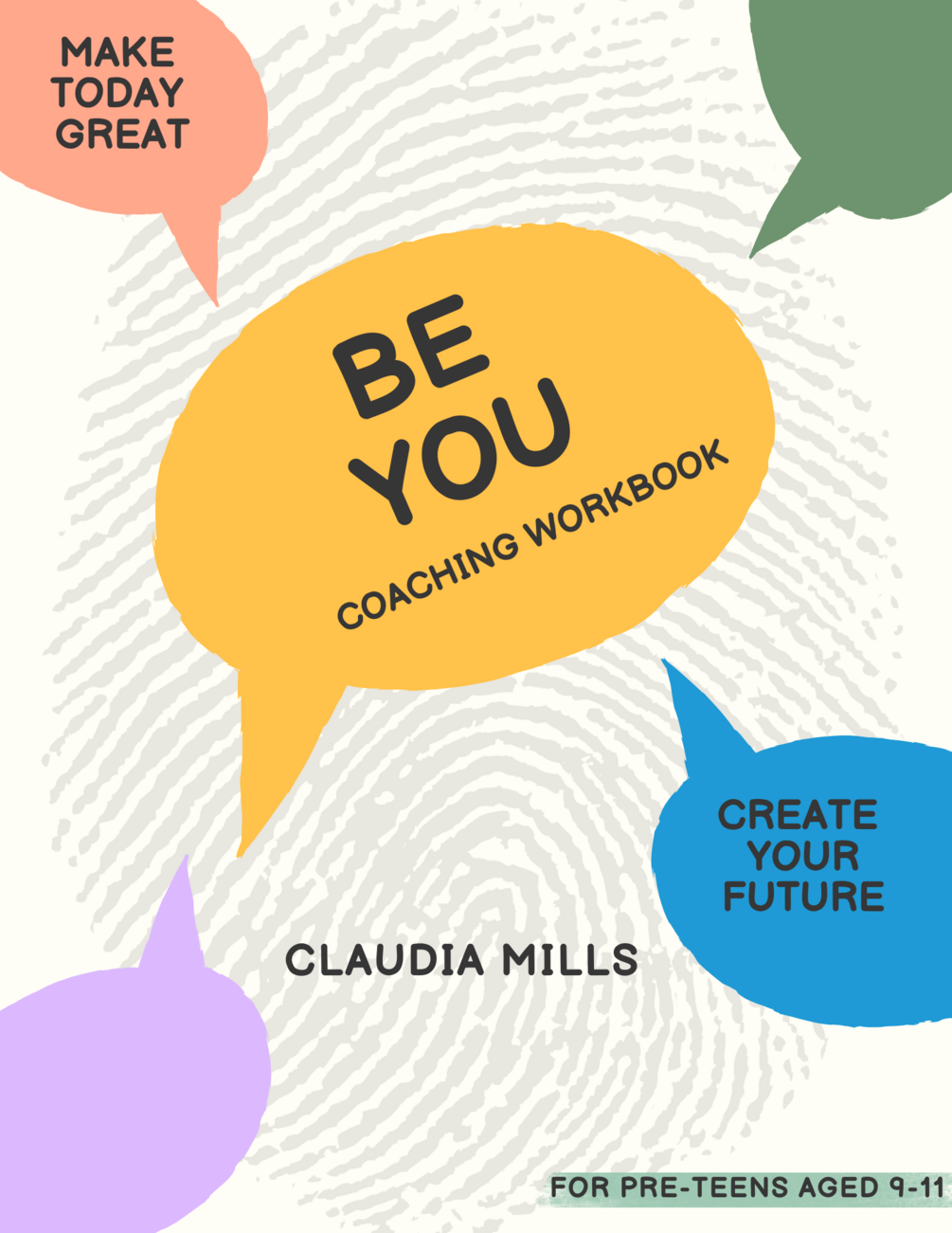 BE YOU: A Personal Development Workbook – For Years 5 & 6