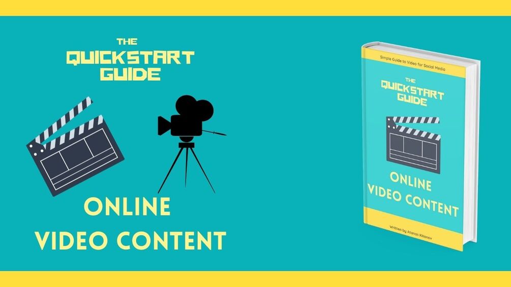 Quickstart Guide to ONLINE VIDEO CONTENT