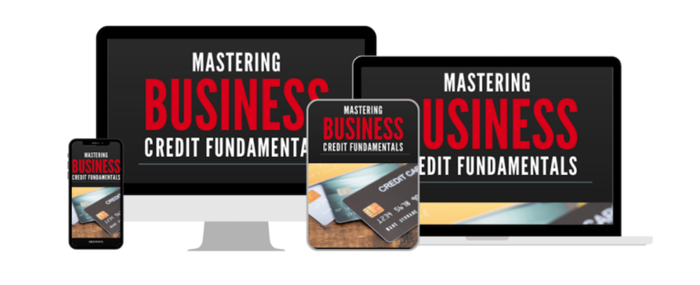 Mastering Business Credit Fundamentals