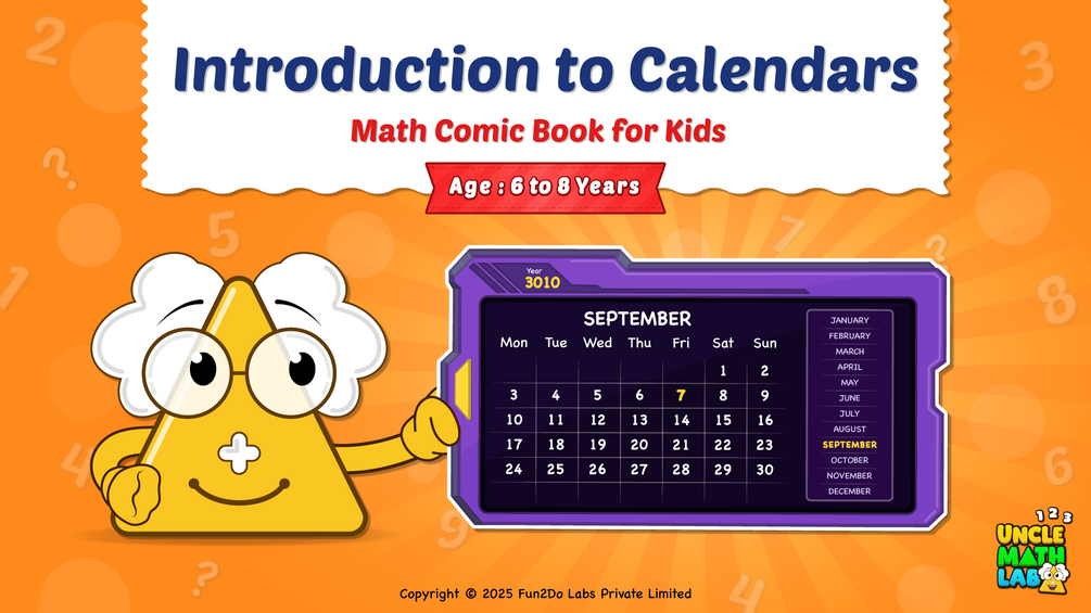 Introduction to Calendar : Math Comic Book 62 for Kids Aged 6 to 8