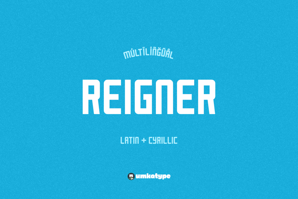 Reigner - Display Font