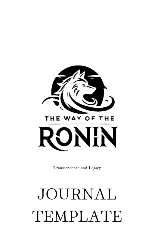 (JOURNAL AND BOOK 3) The Way of the Ronin