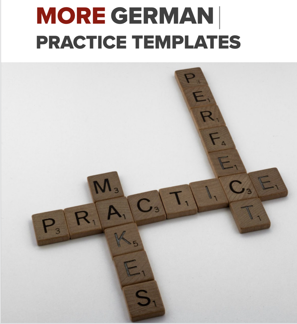 NEW German Practice Templates