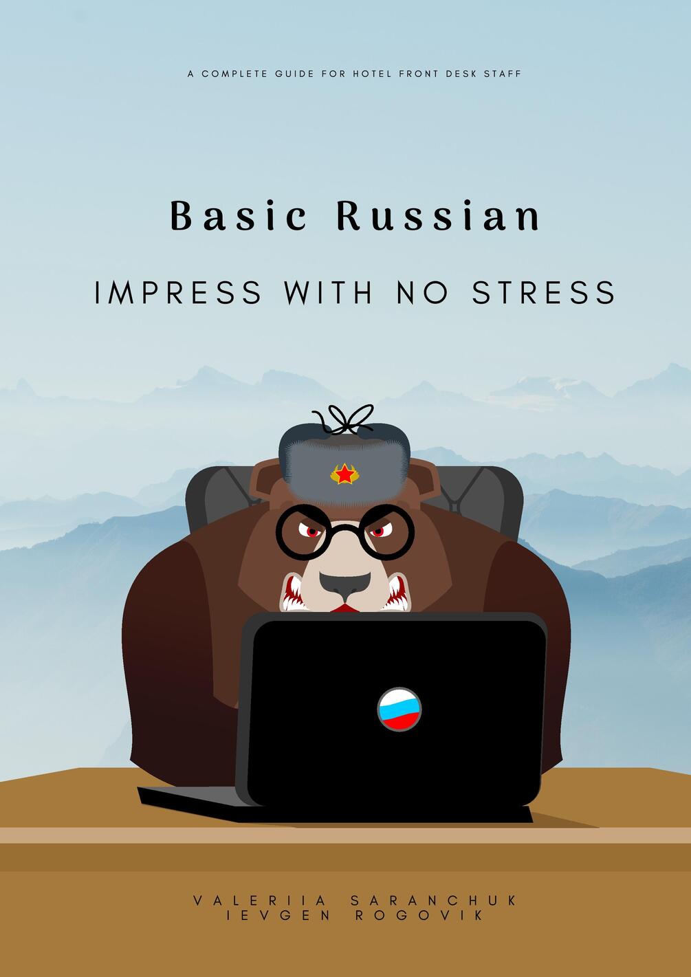 Impress with No Stress: Basic Russian for Hotel Front Desk Staff