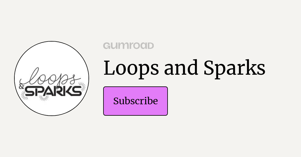 Loops and Sparks