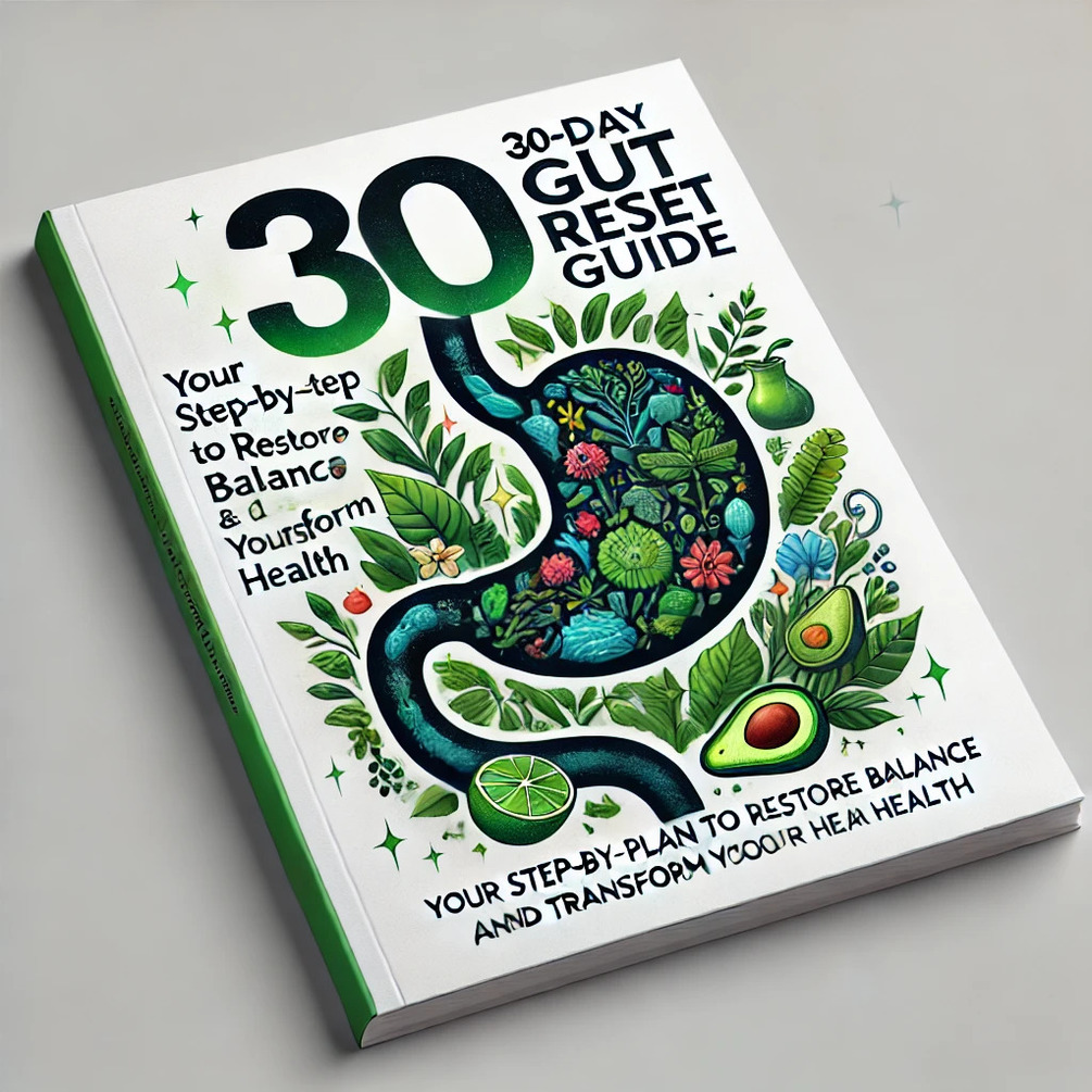 30-Day Gut Reset Guide