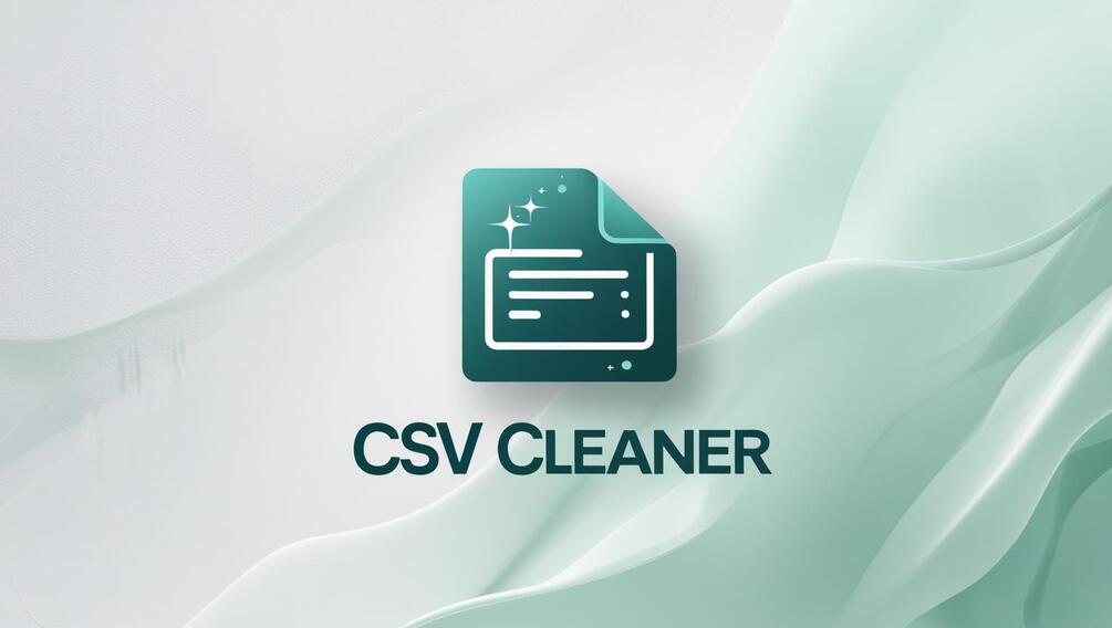 CSV Cleaner - Clean Your Data in Seconds (Python Script)