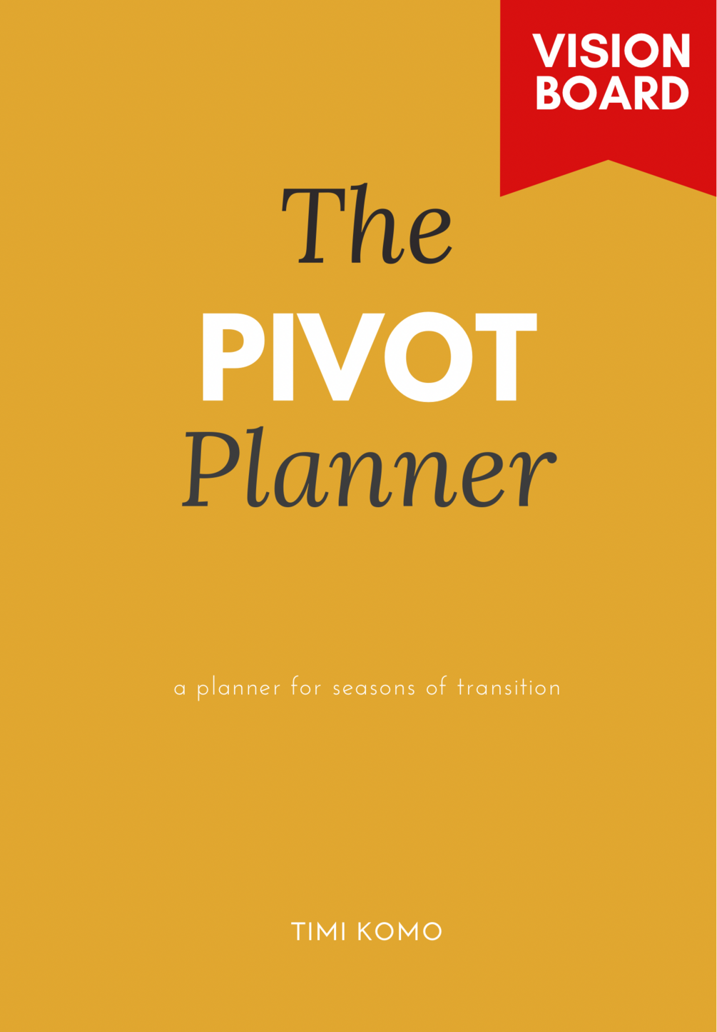 Pivot Planner - Vision Board page