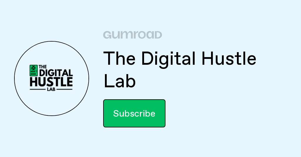 The Digital Hustle Lab