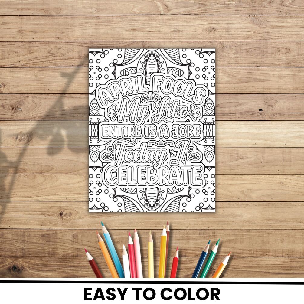 Printable April Fools day quotes Coloring Pages Sheets - Fun april ...
