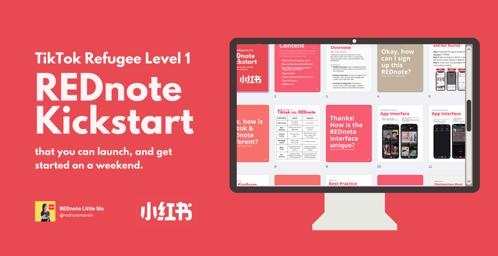 TikTok Refugees Level 1: REDnote Kickstart