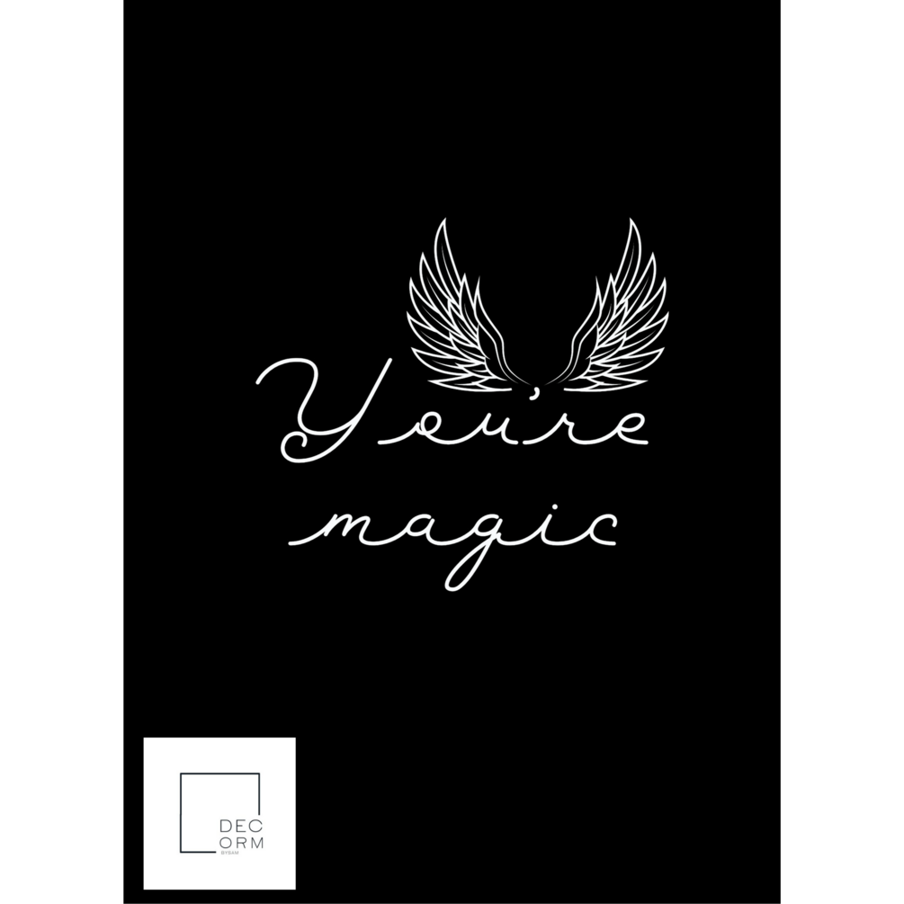 You are magic printable wall decor