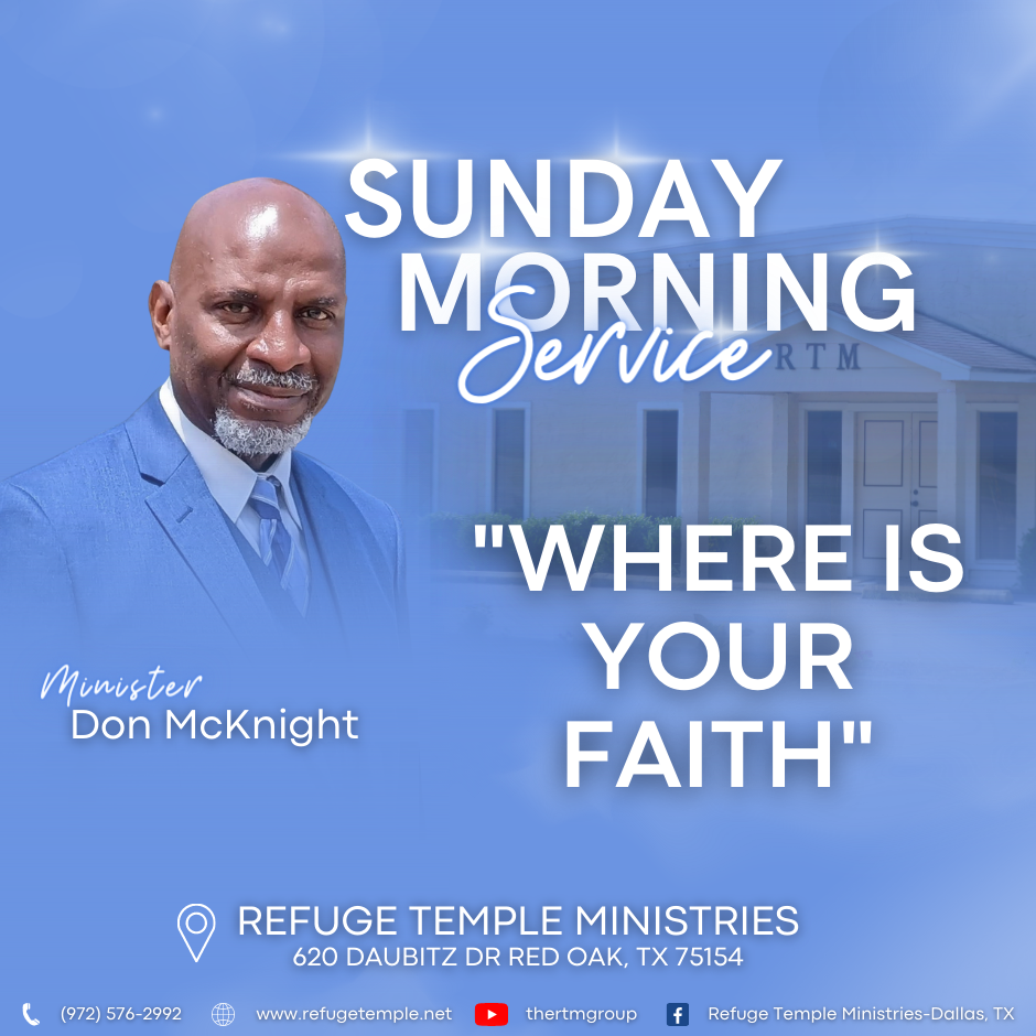 Minister Don McKnight - "Where Is Your Faith"