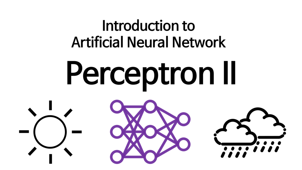 [Neural Network 2] Artificial Neural Network and Perceptron part2 PPT ...