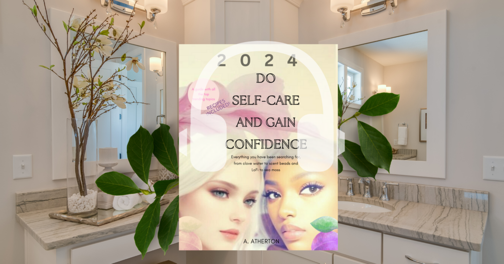 2024 Do Self-Care and Gain Confidence - AUDIO BOOK M4A