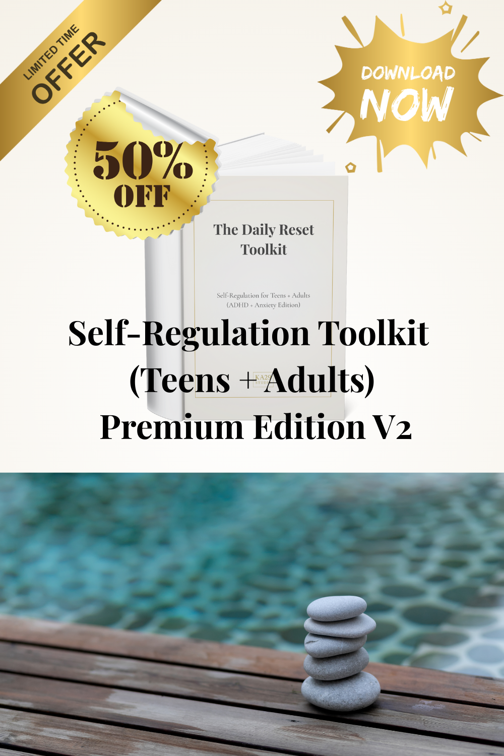 Self-Regulation Toolkit (Teens + Adults) — Premium Edition Version 2