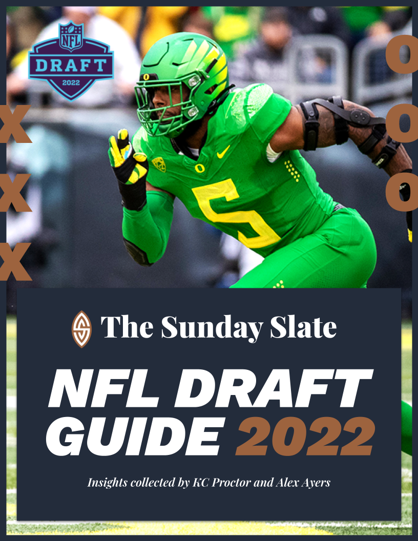 The Official Sunday Slate 2022 NFL Draft Guide