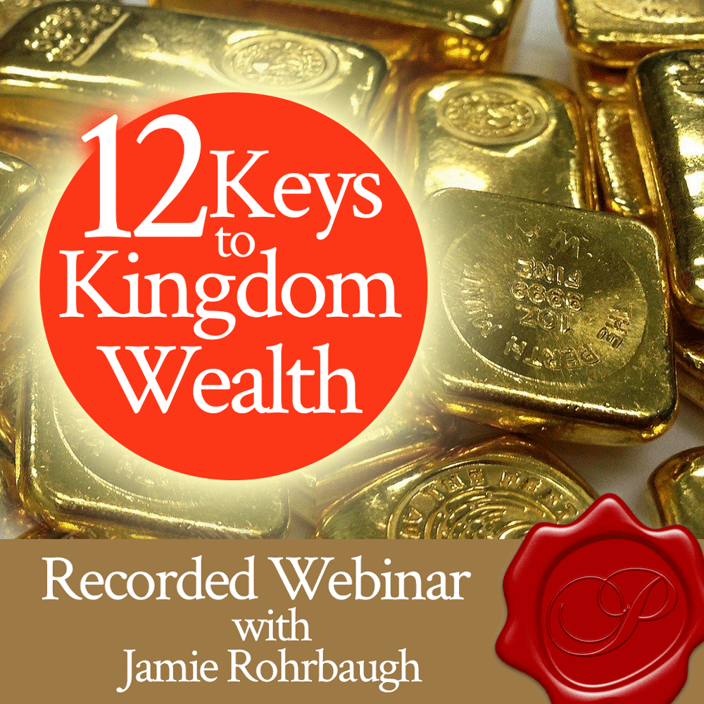 12 Keys to Kingdom Wealth Video Class (Recorded Webinar)