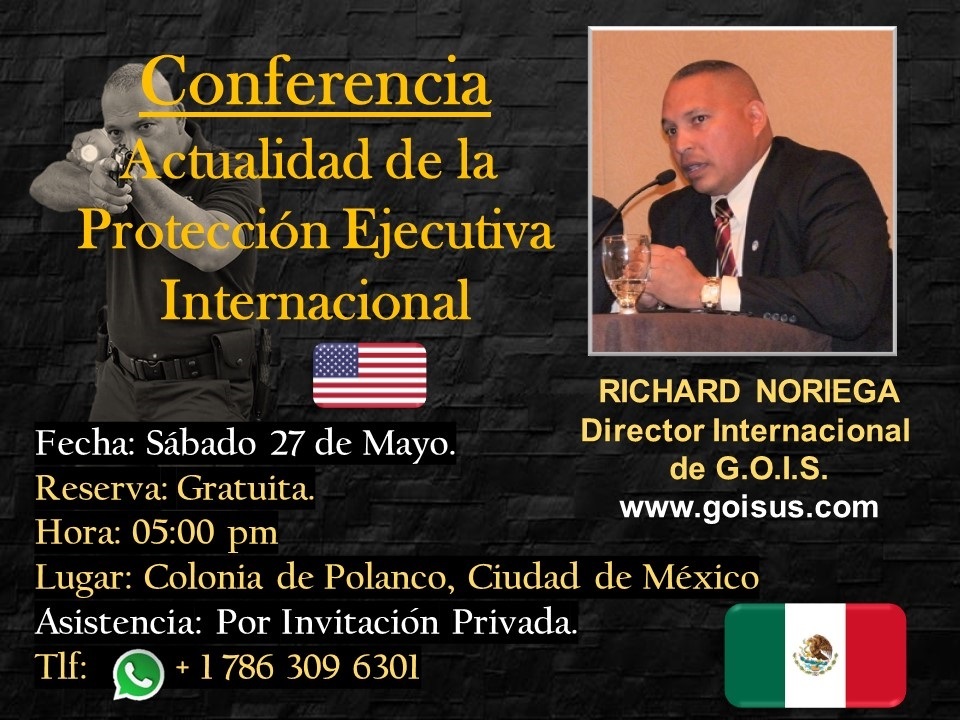 Conferencia Actualidad de la Protección VIP Internacional