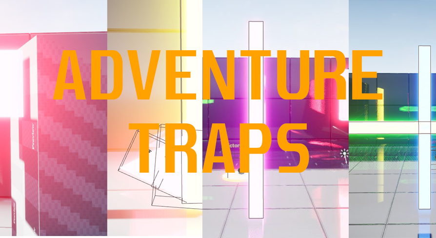 ADVENTURE TRAPS FOR (UE5)