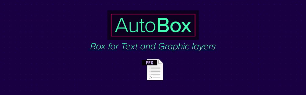 AutoBox - Free AE Preset