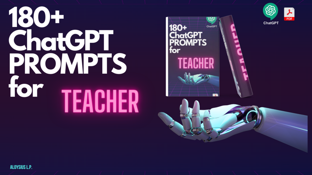180+ ChatGPT PROMPTS for TEACHER