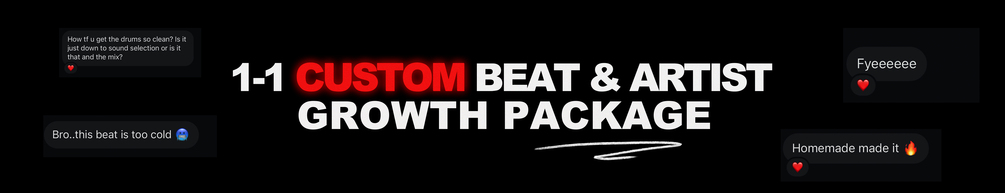 Custom Beat & Artist Growth Package