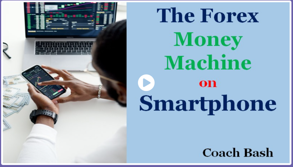 Forex Money Machine on Smartphone Course