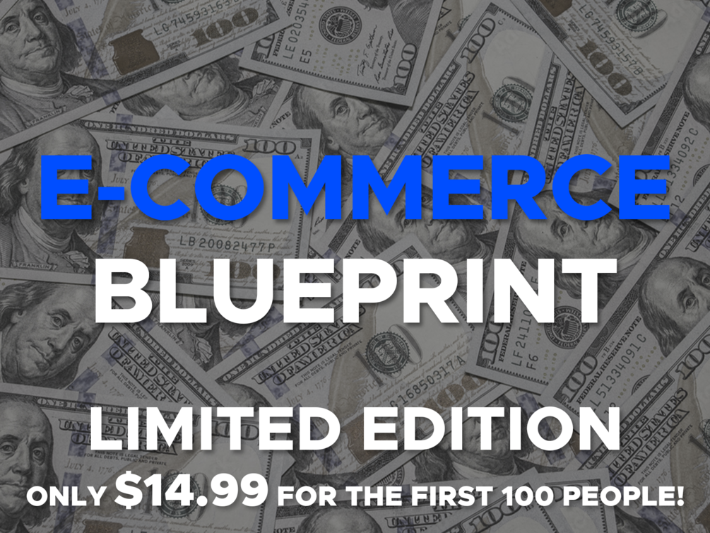 The Ecommerce Blueprint: How to Start YOUR Online Business | eBook