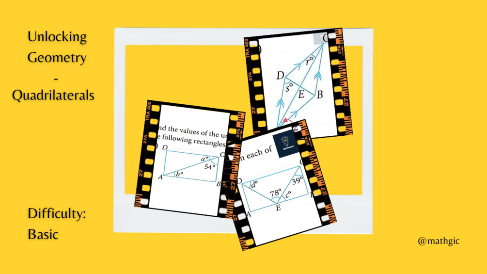 Unlocking Geometry - Quadrilaterals - Difficulty: Basic
