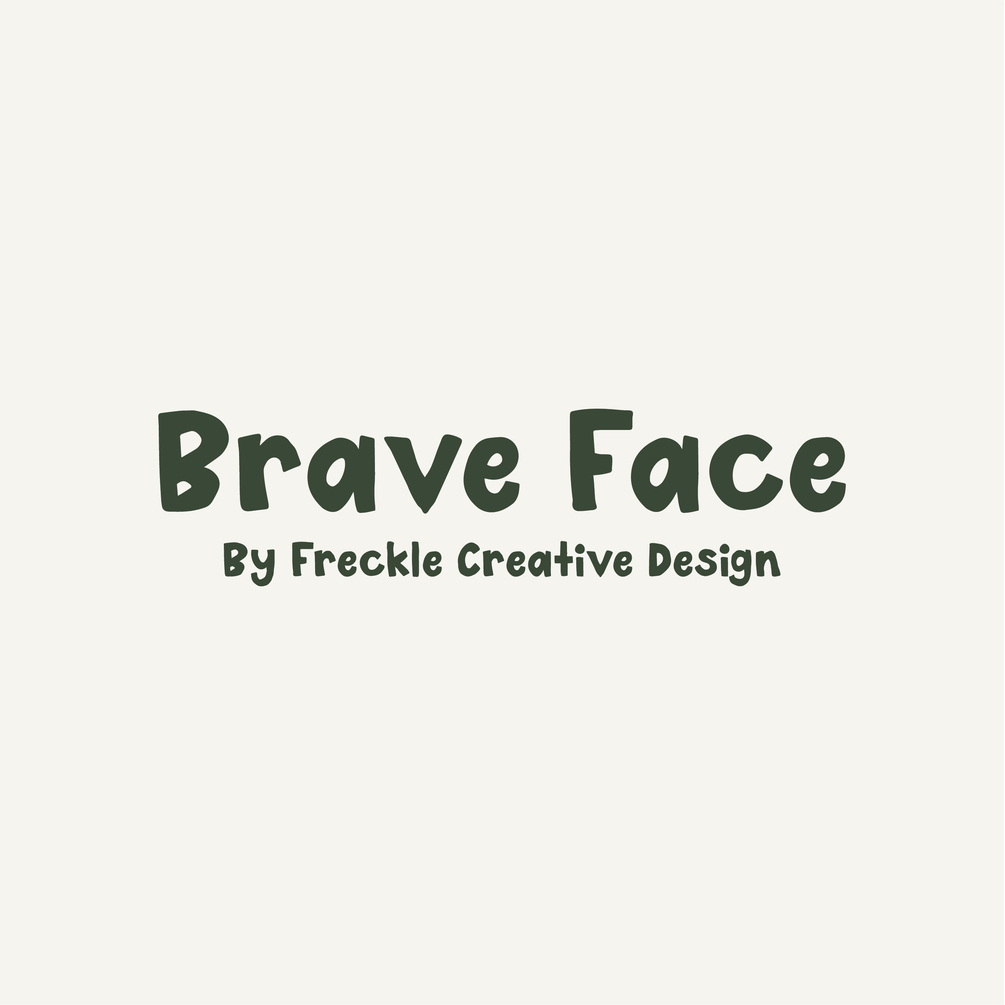 Brave Face | Typeface