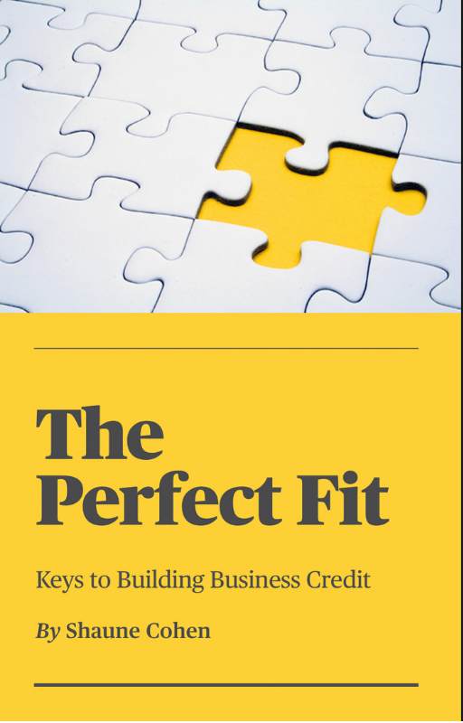 The Perfect Fit: Keys To Building Business Credit