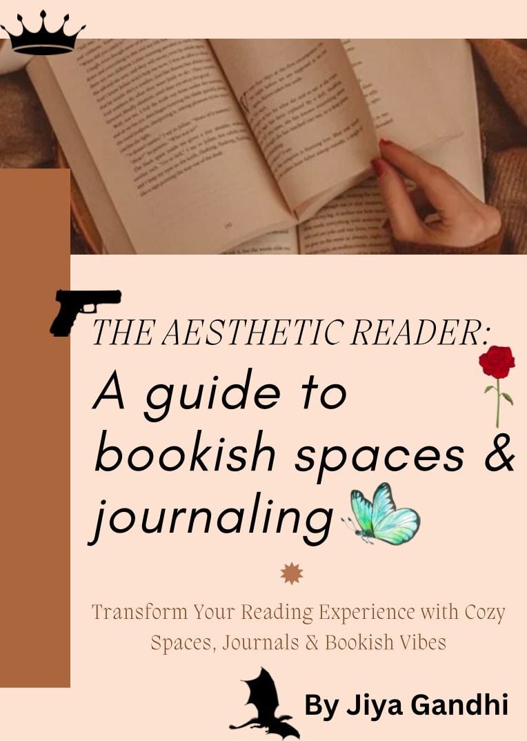 The Aesthetic Reader: A guide to bookish spaces & journaling
