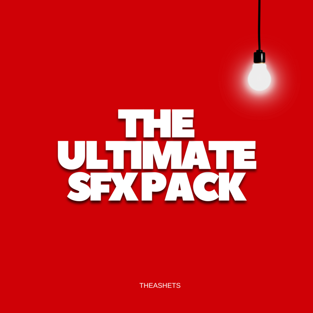 The Ultimate SFX Pack!
