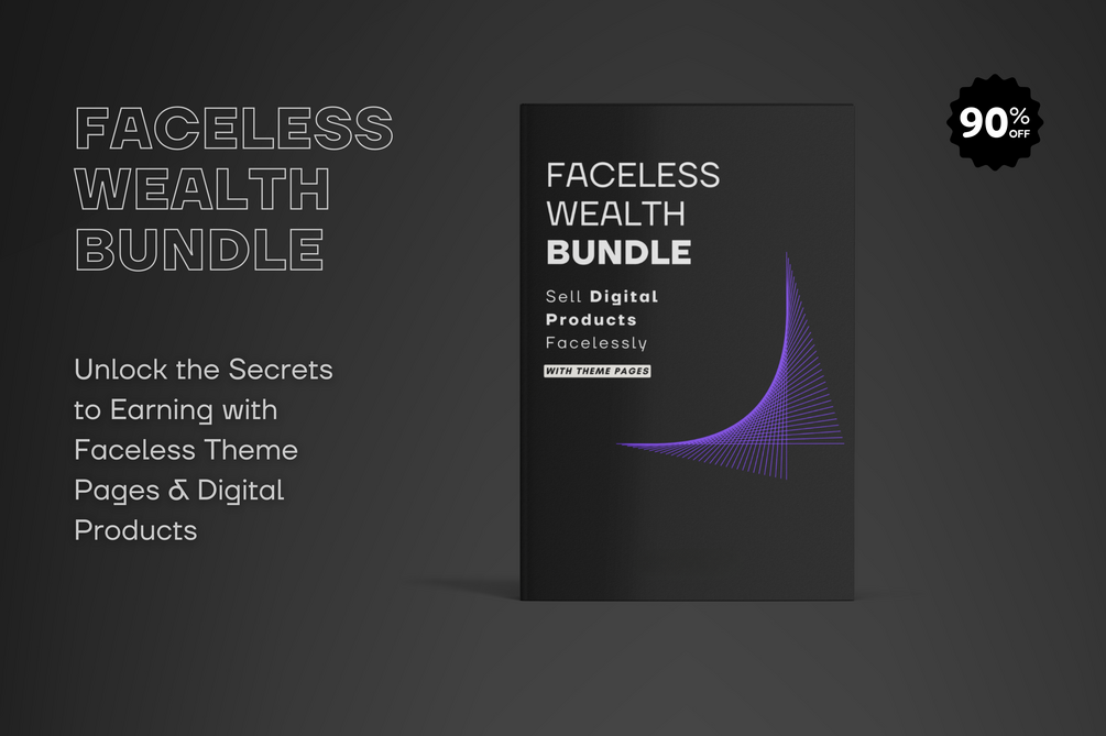 Faceless Wealth Bundle