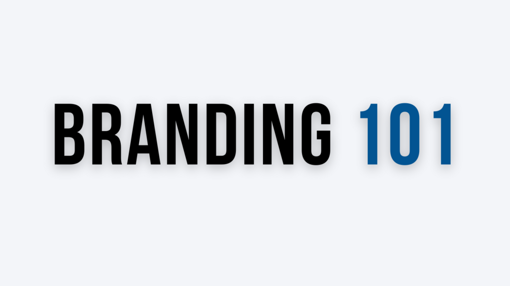 BRANDING 101