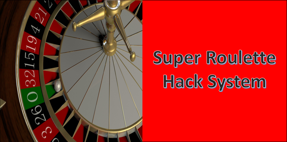 Super Roulette Hack System