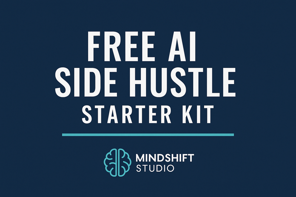 Free AI Side Hustle Starter Kit