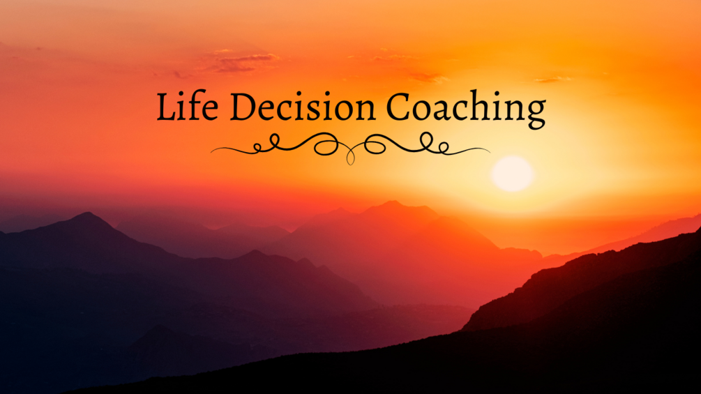 Life Decision Coaching