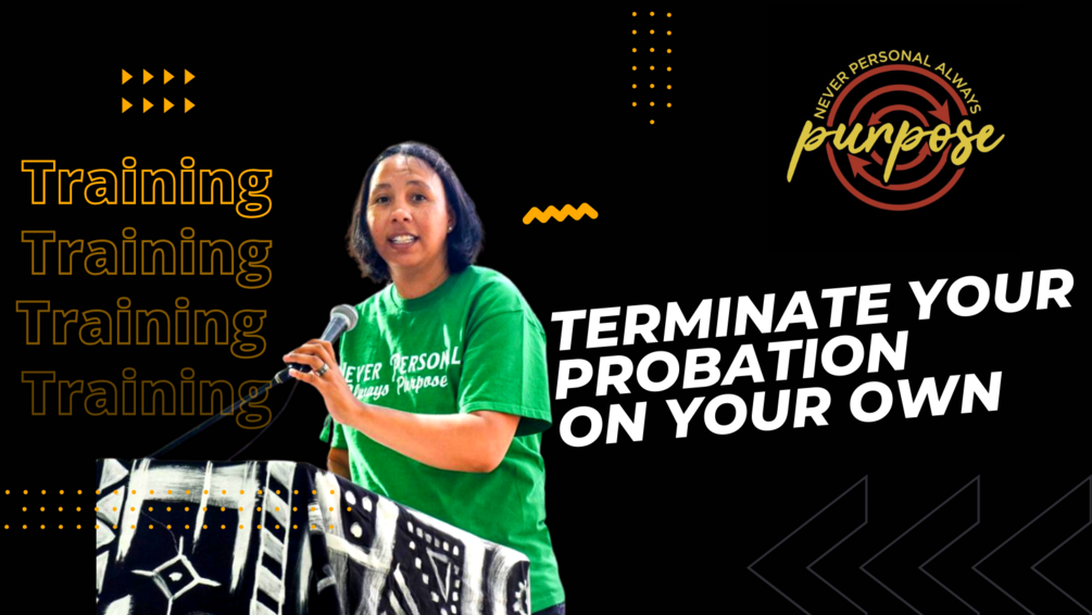 5 Steps to terminate your probation early on your own