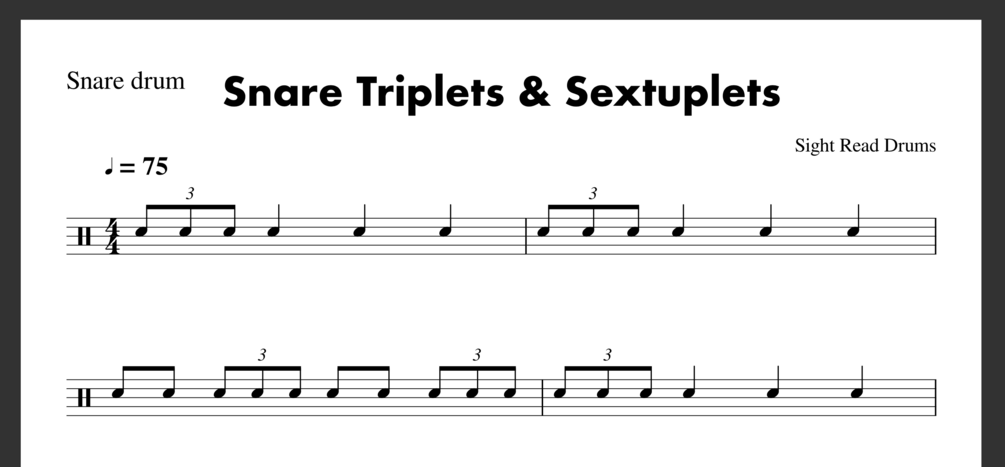 Snare Triplets & Sextuplets