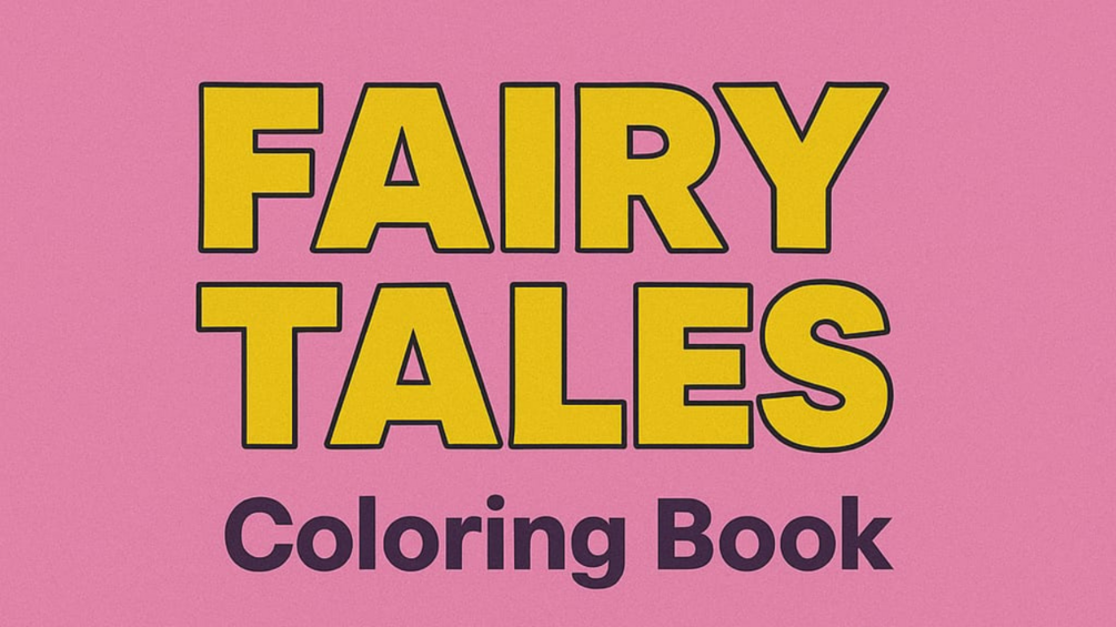 Fairy Tales Coloring Book